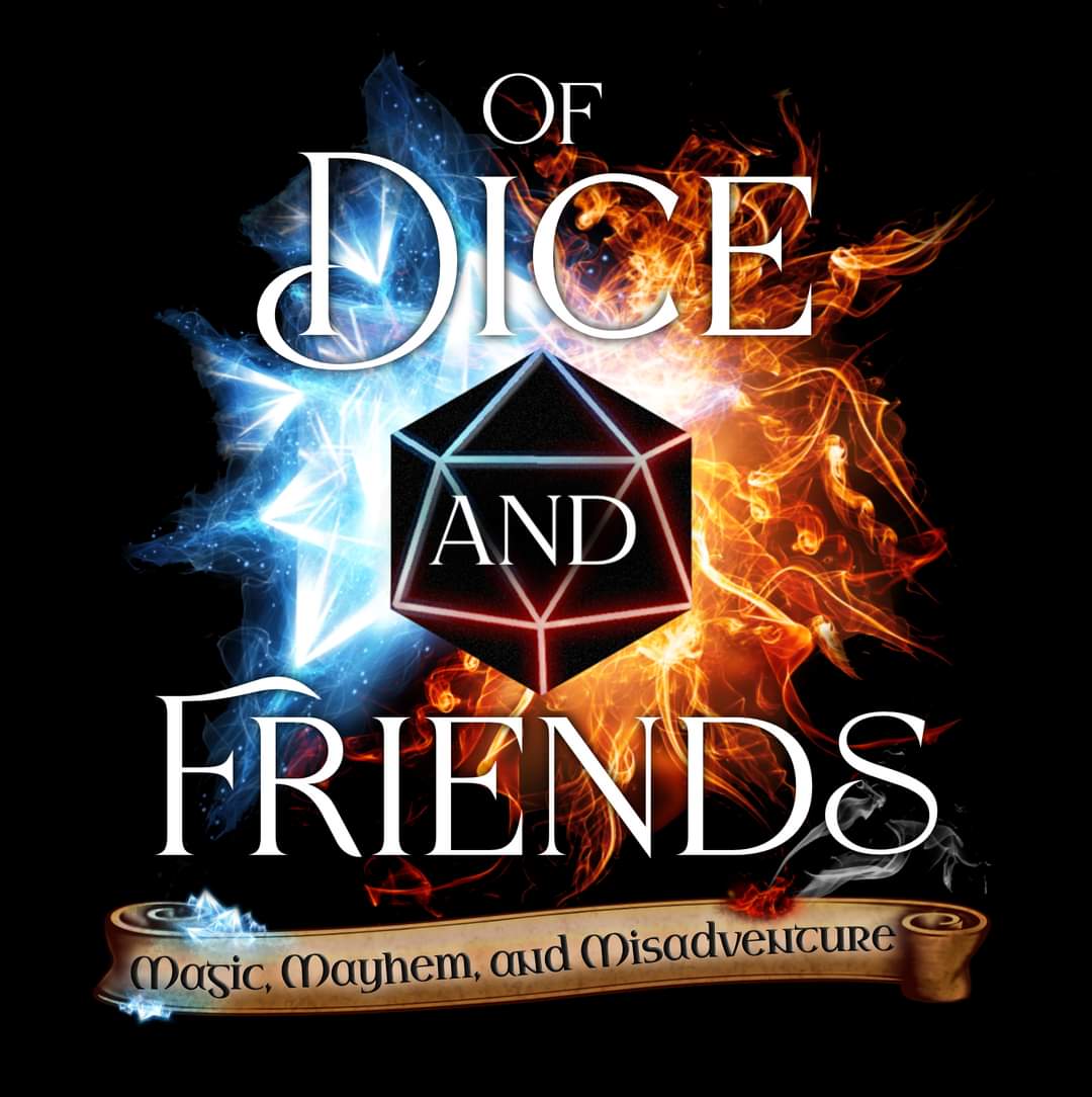 Of Dice and Friends – Lightning Conjurer Books, LLC